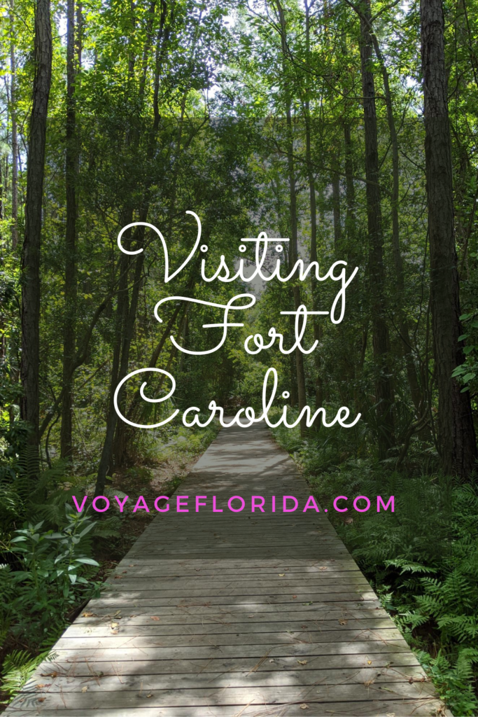 Visiting and Hiking Fort Caroline - Voyage Florida